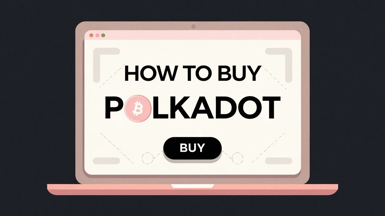 How to Buy Polkadot (DOT) Visual Guide - Cryptonary