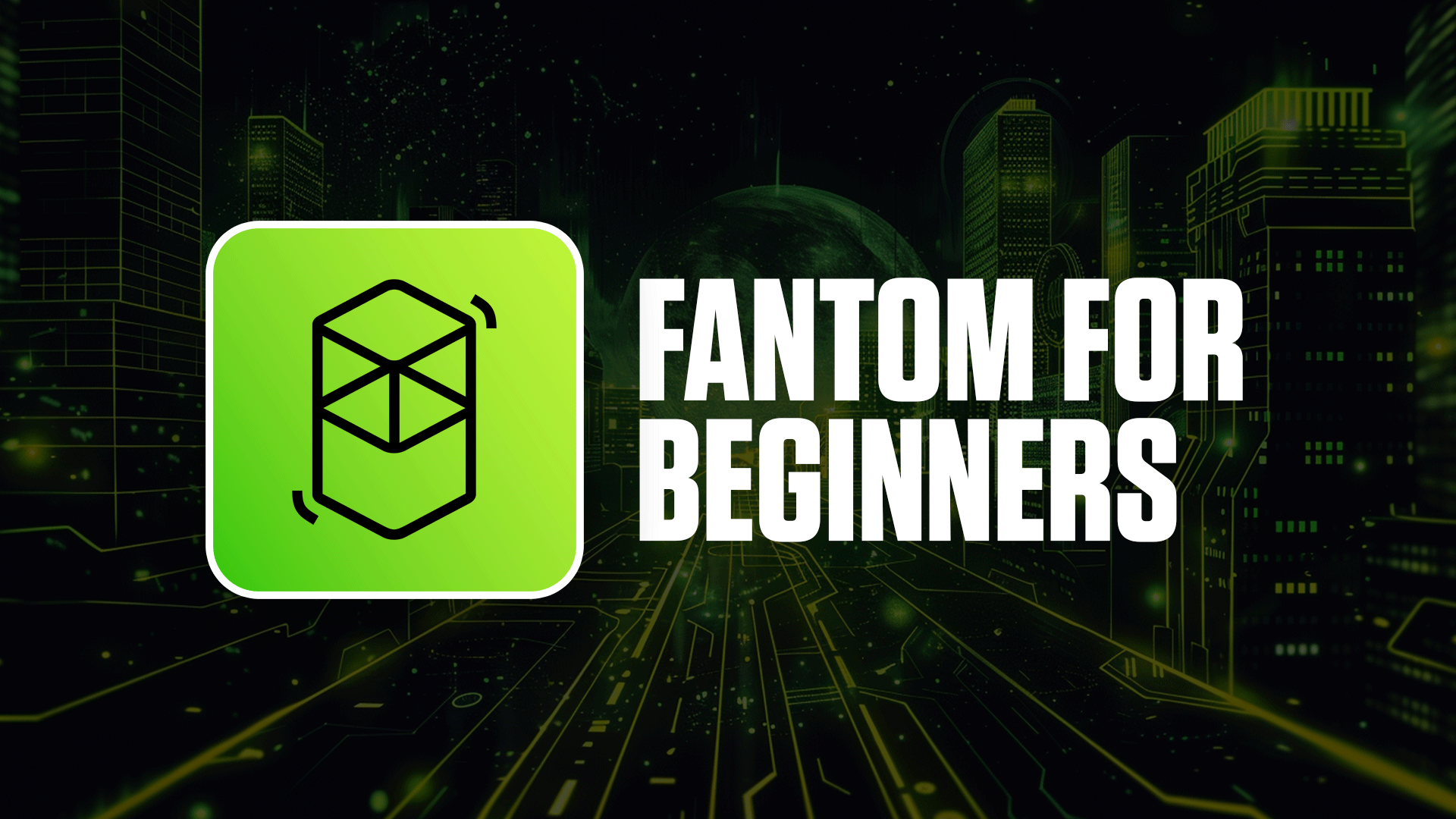 Tutorial: Fantom (Beginners) | Cryptonary